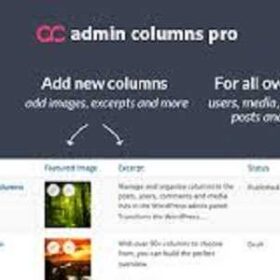 Admin Columns Pro GPL 6.4.13 Core File - Best GPL Wordpress Themes Plugins Starting At 99/- Only